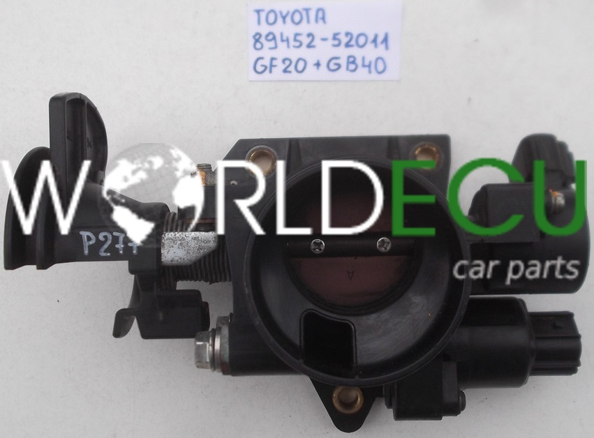THROTTLE BODY TOYOTA 89452-52011, 8945252011 - THROTTLE BODY - WorldECU